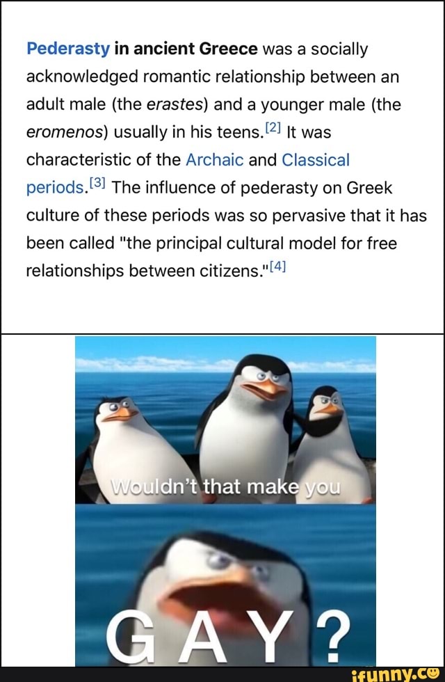Pederasty in ancient Greece was a socially acknowledged romantic ...
