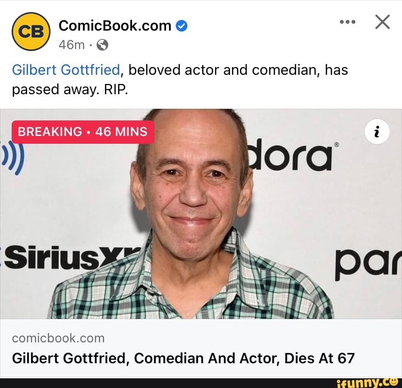 Gilbert Gottfried, beloved actor and comedian, has passed away. RIP ...