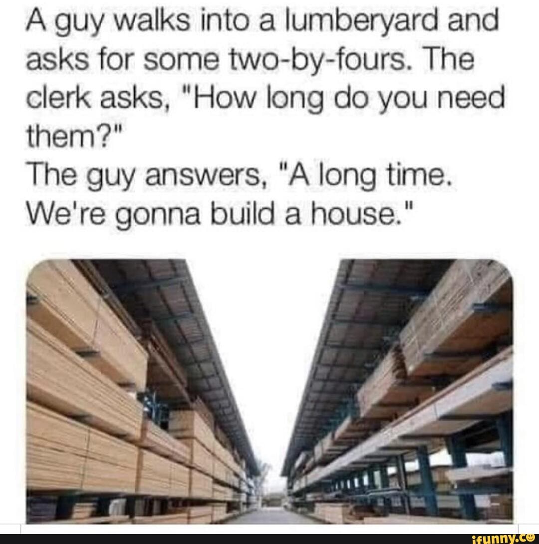 Lumberyard memes. Best Collection of funny Lumberyard pictures on iFunny