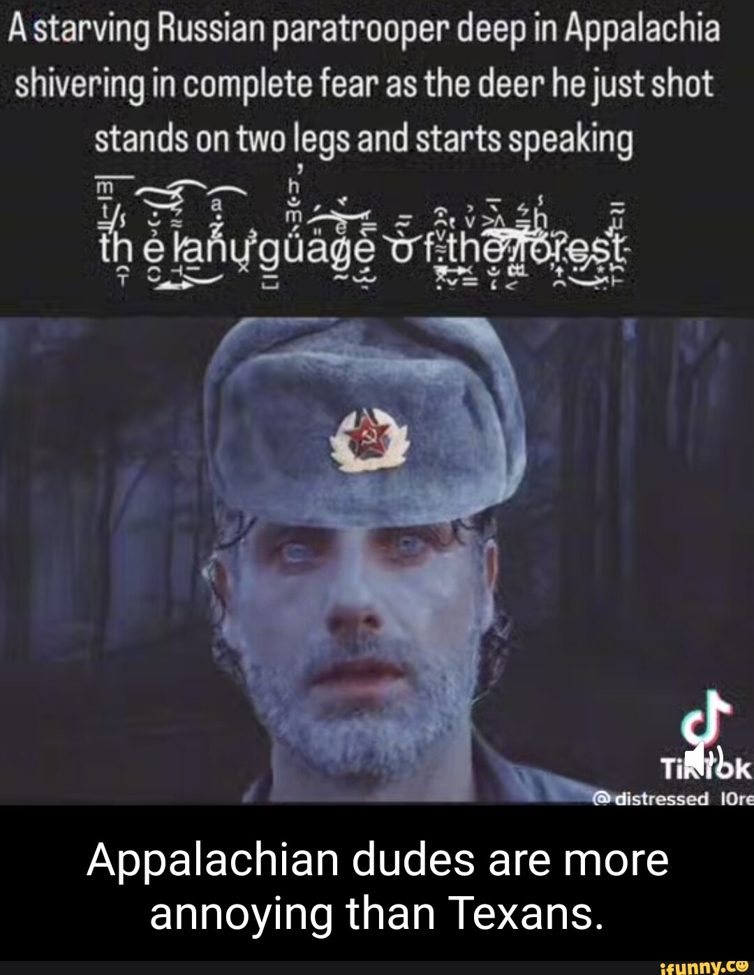 Starving Russian paratrooper deep in Appalachia shivering in complete ...