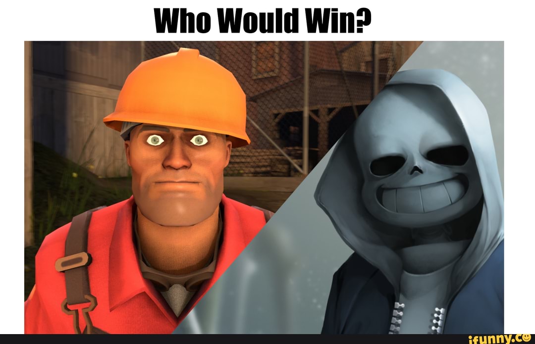 Engineer Vs Sans - iFunny