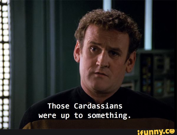 Star trek tng s4e12 is unintentionally funny - Those Cardassians were ...