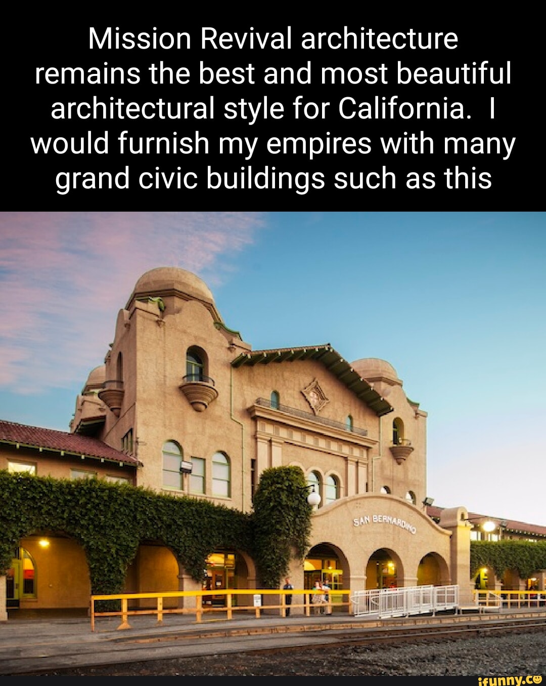 Mission Revival architecture remains the best and most beautiful ...