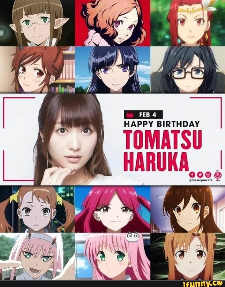 FEB HAPPY BIRTHDAY TOMATSU HARUKA, I AN - iFunny
