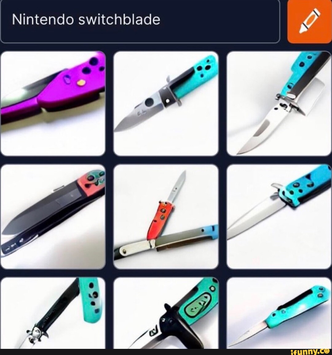 Switchblade memes. Best Collection of funny Switchblade pictures on iFunny
