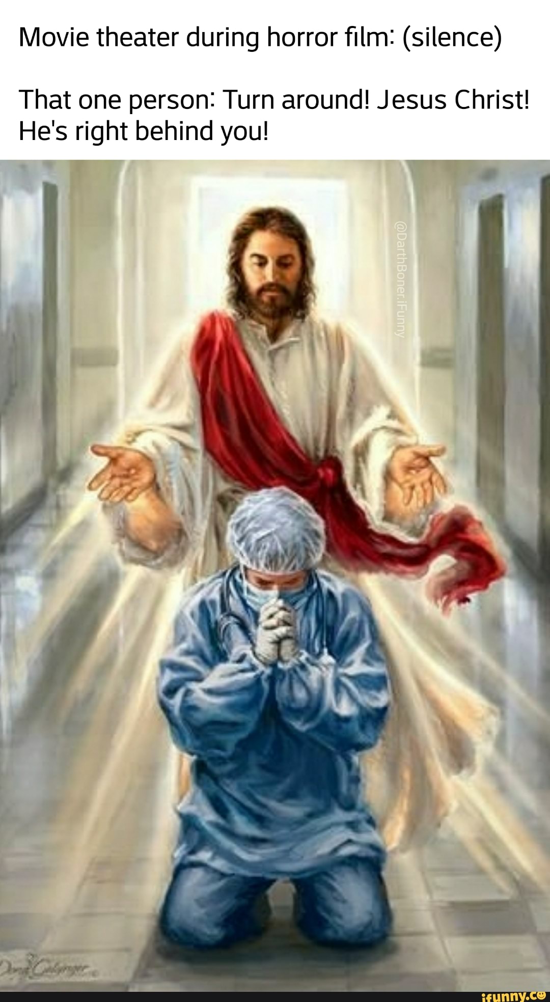 Movie theater during horror film: (silence) That one person: Turn ...