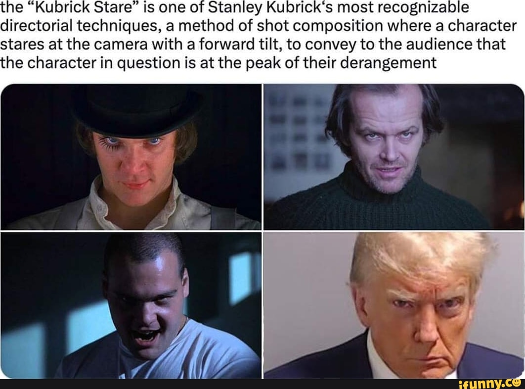 E "Kubrick Stare' Is one of Stanley Kubrick's most recognizable ...
