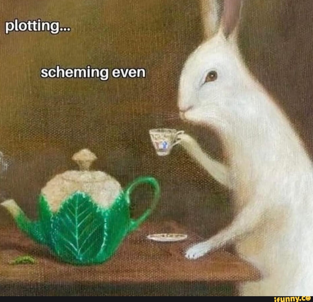 Scheming memes. Best Collection of funny Scheming pictures on iFunny