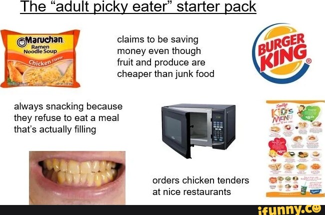The "adult picky eater" starter pack claims to be saving money even though fruit and produce are ...