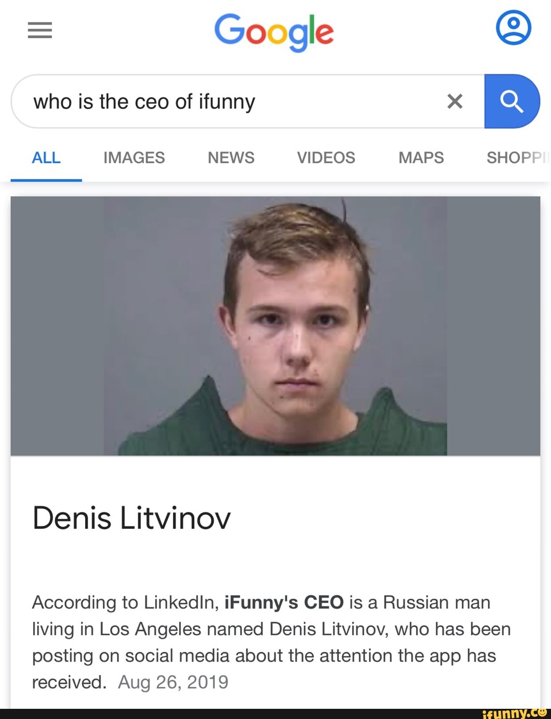 Google (8) of ifunny ALL IMAGES NEWS VIDEOS MAPS SHOPF According to ...