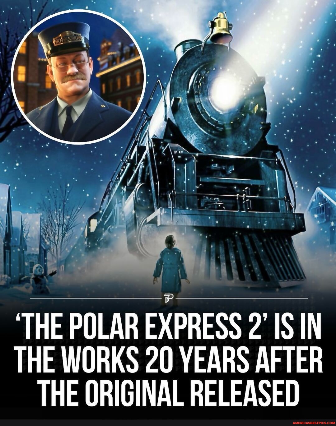 “The Polar Express 2” is officially in development, two decades after the original film’s ...