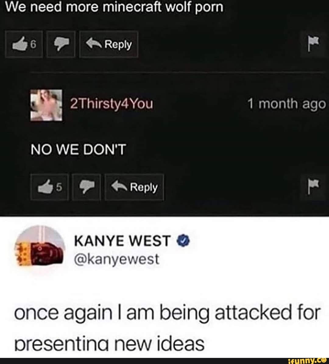 We need more minecraft wolf porn being attacked for oresentino new ...