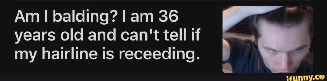 Receeding memes. Best Collection of funny Receeding pictures on iFunny