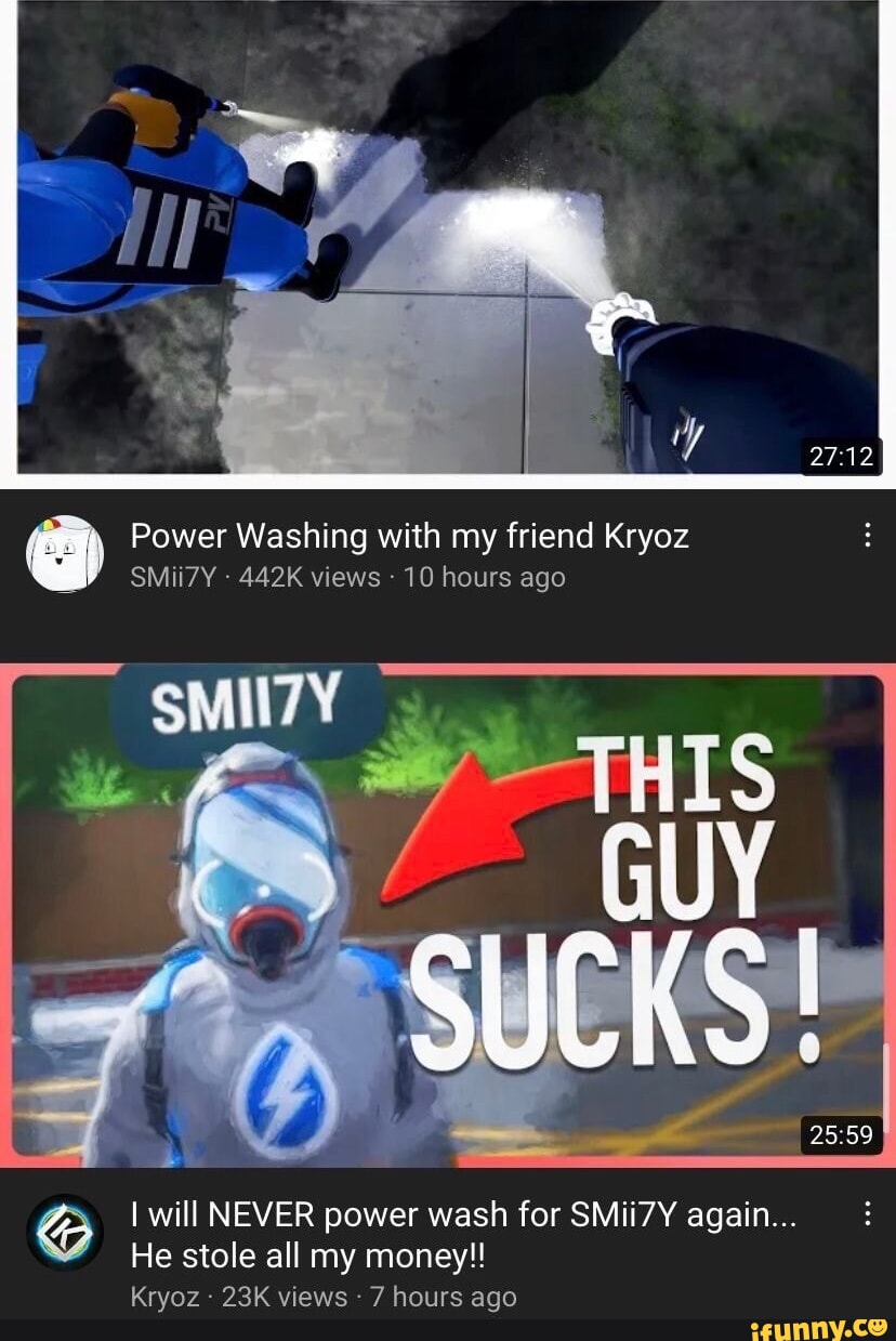 I Power Washing with my friend Kryoz SMii7Y 442K views 10 hours ago I ...