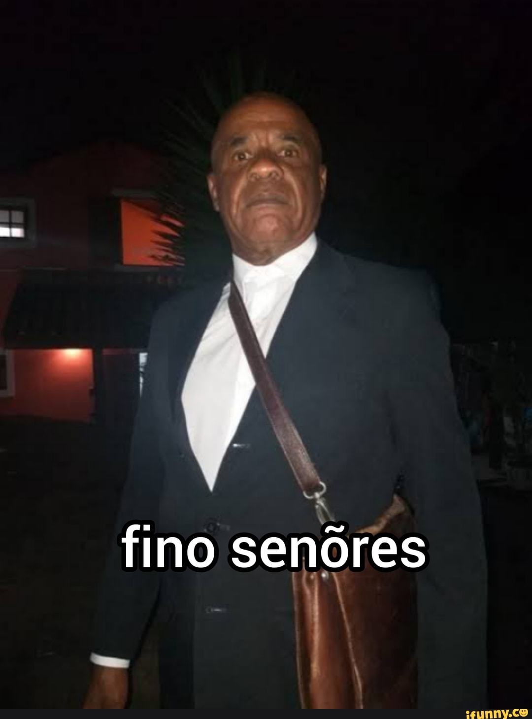 Fino senôres - iFunny