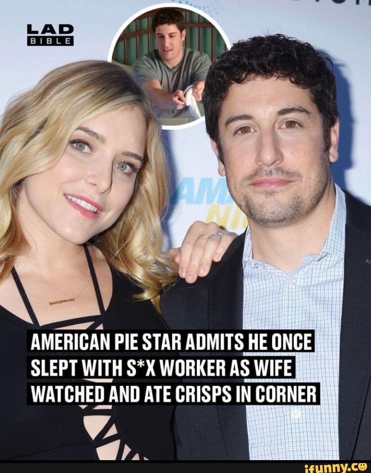 AMERICAN PIE STAR ADMITS HE ONCE SLEPT WITH S*X WORKER AS WIFE WATCHED AND ATE CRISPS IN CORNER ...