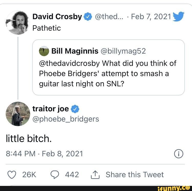 Girl boss, queen, icon - David Crosby @thed... - Feb 7, 2021 Pathetic Bill Maginnis @billymag52 ...