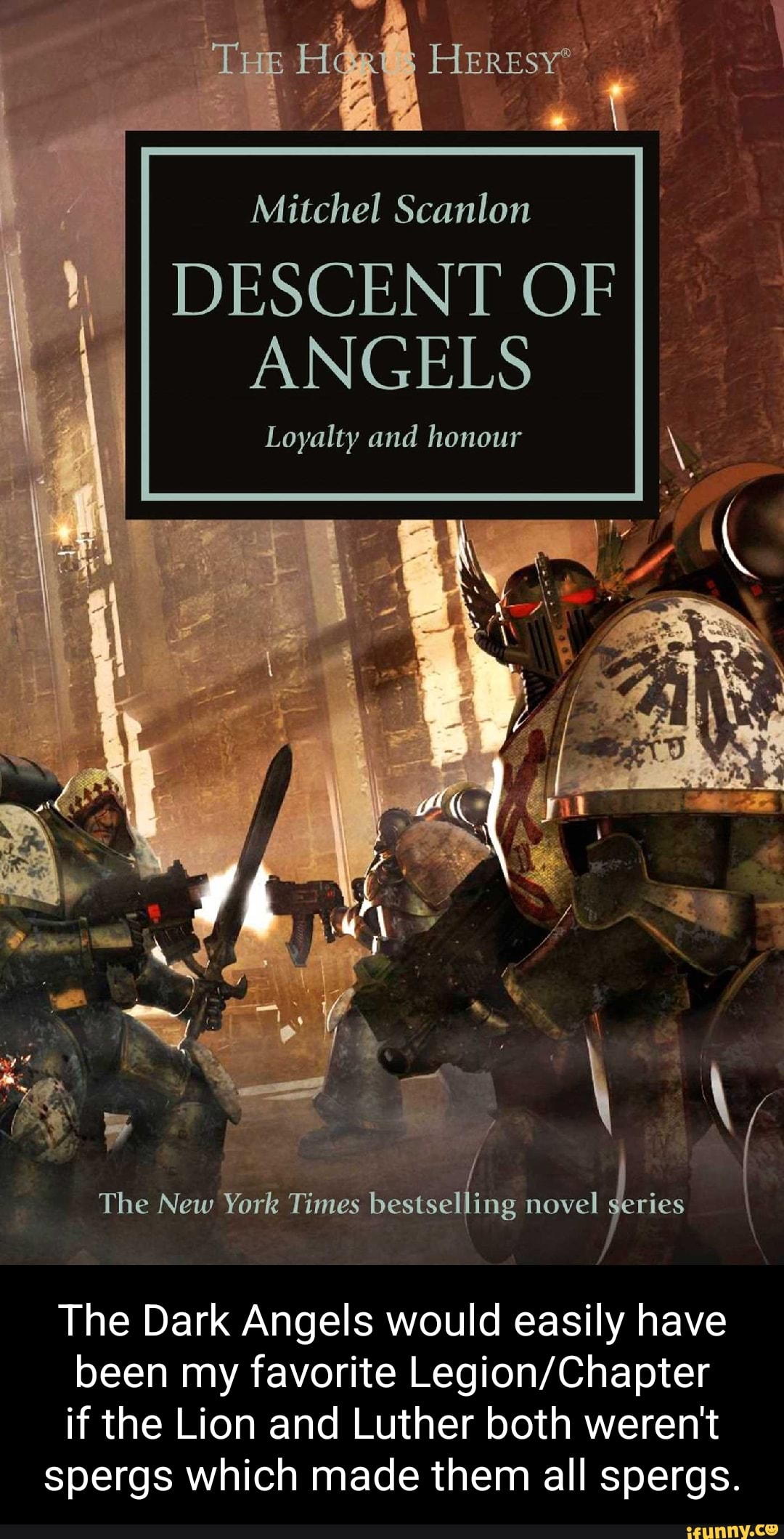 HERESY Mitchel Scanlon II DESCENT OF ANGELS Loyalty and honour ff The ...