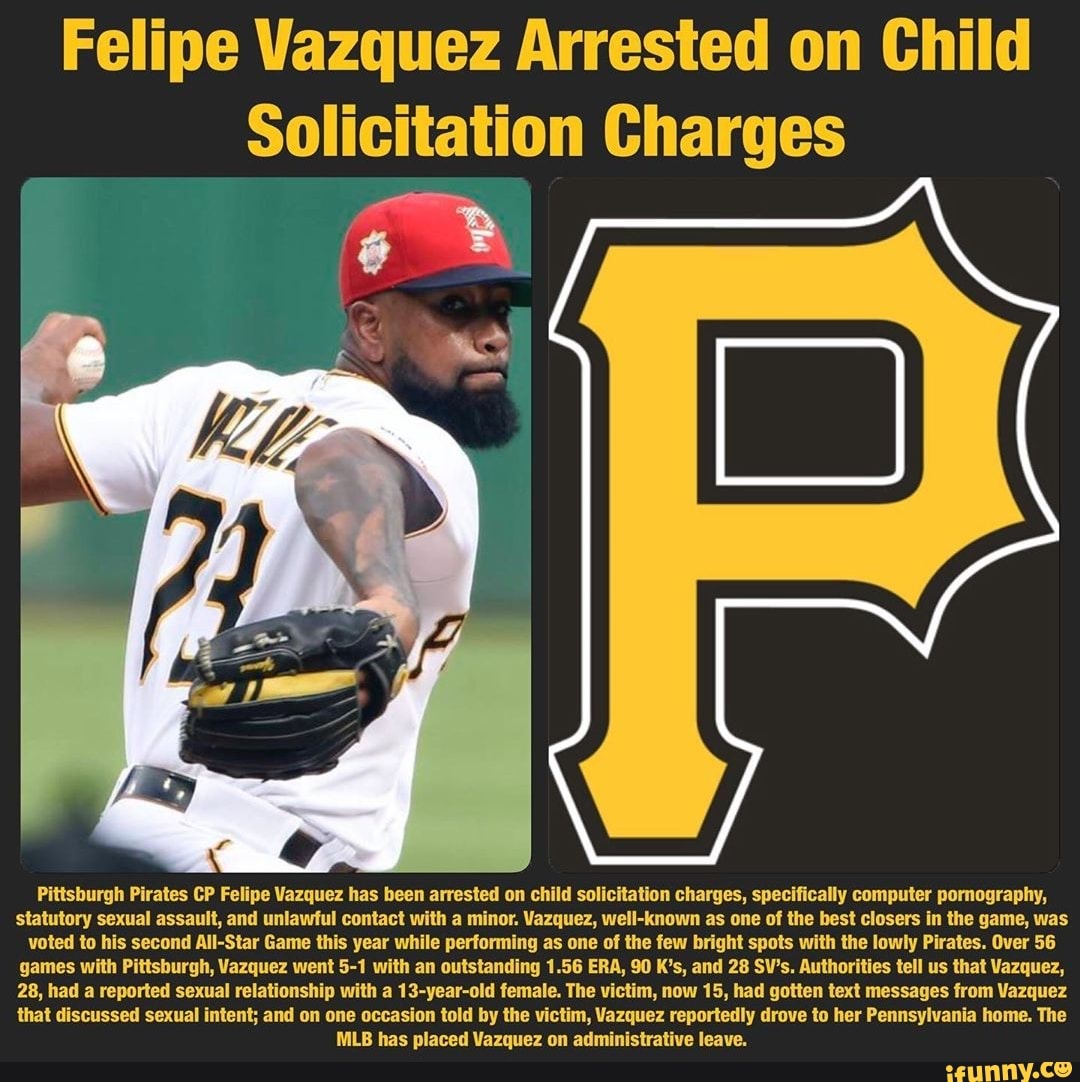 Felipe Vazquez Arrested on Child Solicitation Charges Pittsburgh ...