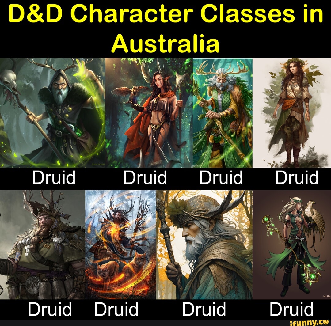 Character Classes in Australia Druid Druid Druid Druid Druid Druid ...
