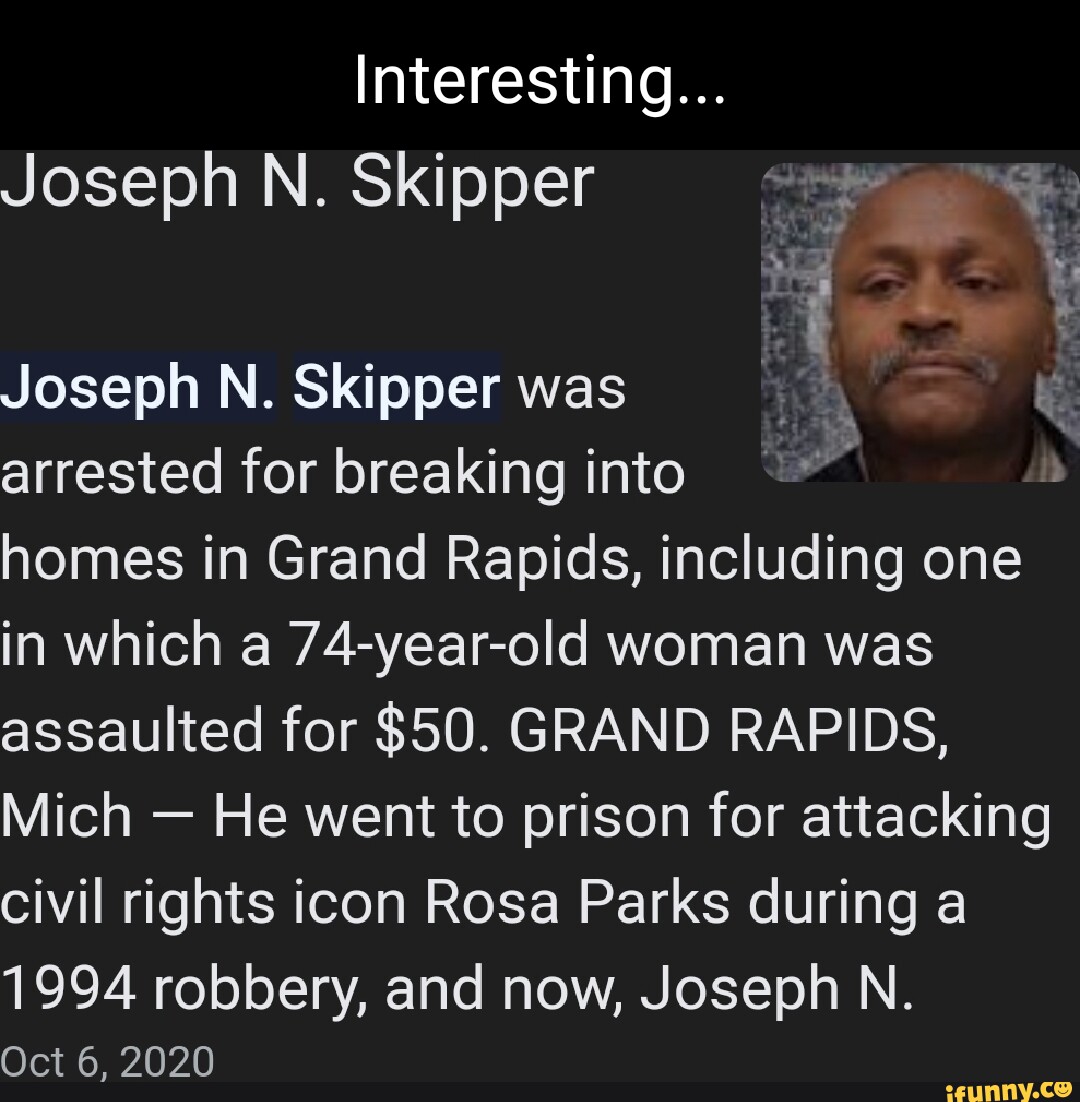 Interesting... Joseph N. Skipper Joseph N. Skipper was arrested for ...