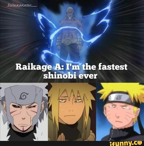 Raikage memes. Best Collection of funny Raikage pictures on iFunny