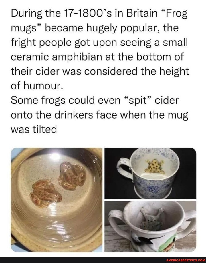 N/A - During the 17-1800's in Britain "Frog mugs" became hugely popular ...
