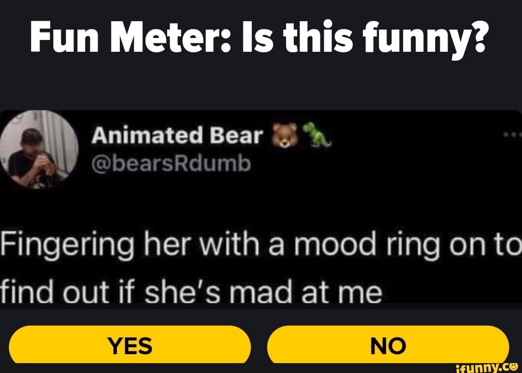 Fun Meter: Is this funny? fN Animated Bear @bearsRdumb Fingering her ...