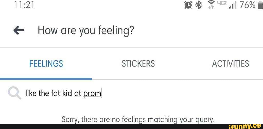 76% How are you feeling? FEELINGS STICKERS ACTIVITIES like the fat kid ...