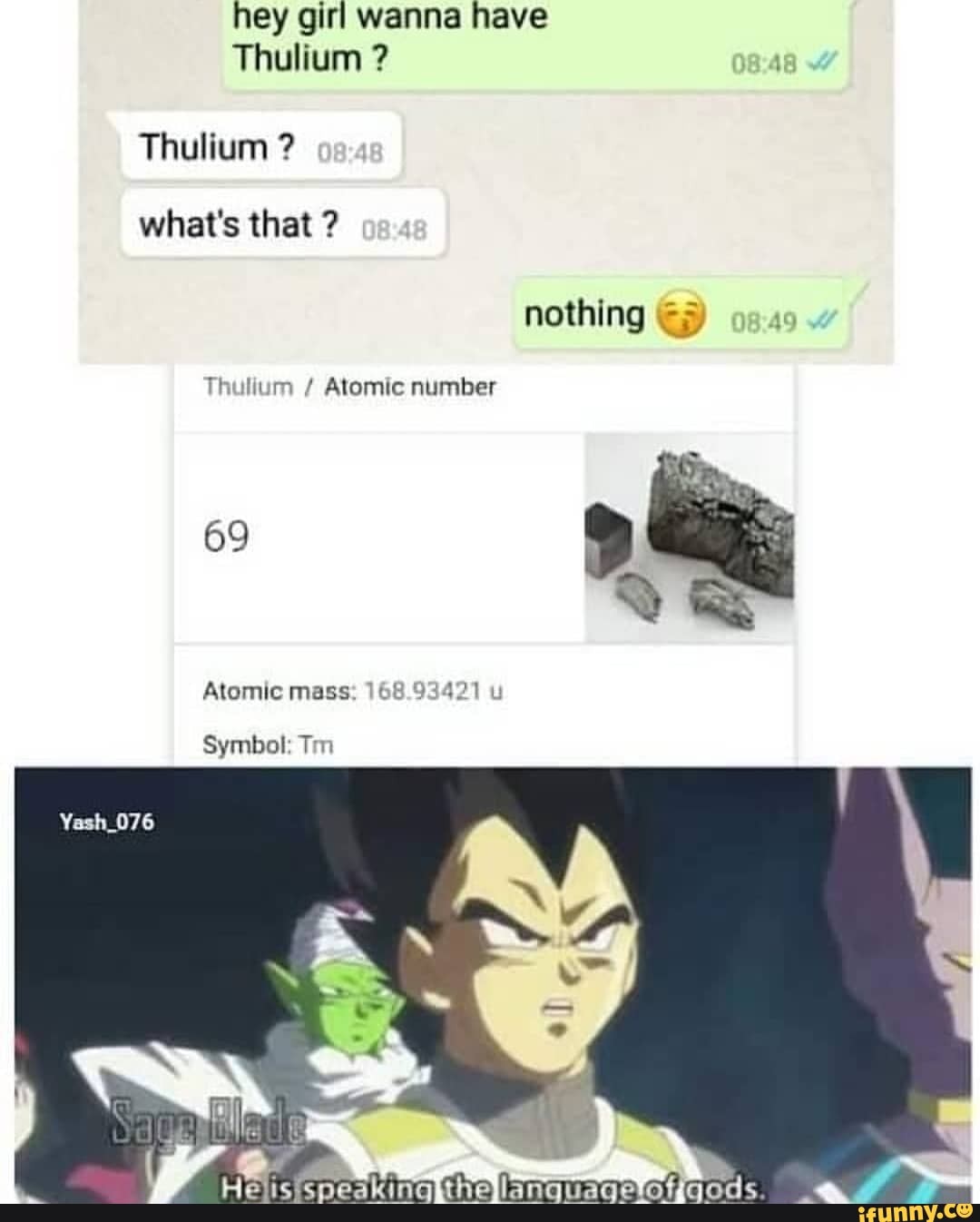 Hey girl wanna have Thulium ? Thulium ? what's that ? nothing Thulium ...