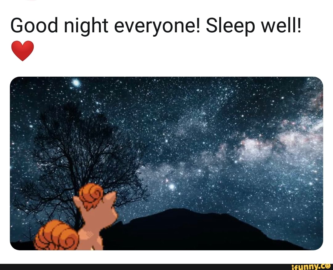 Good night everyone! Sleep well! V - iFunny