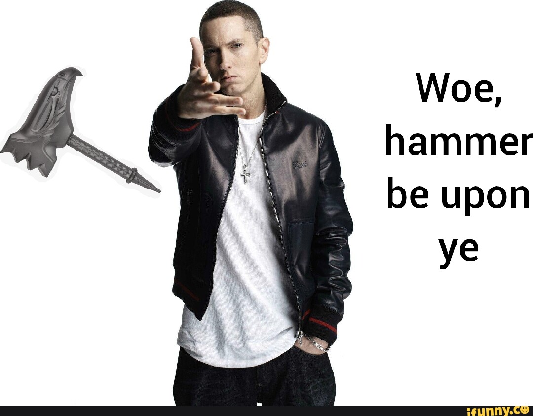 Woe Hammer Be Upon Ye Ifunny