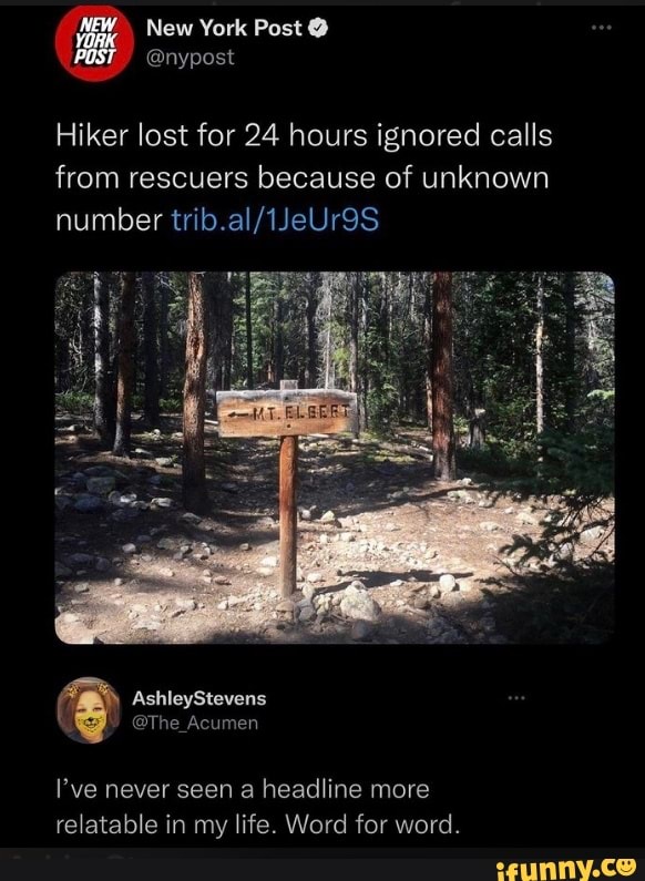 New York Post @ @nypost Hiker lost for 24 hours ignored calls from ...