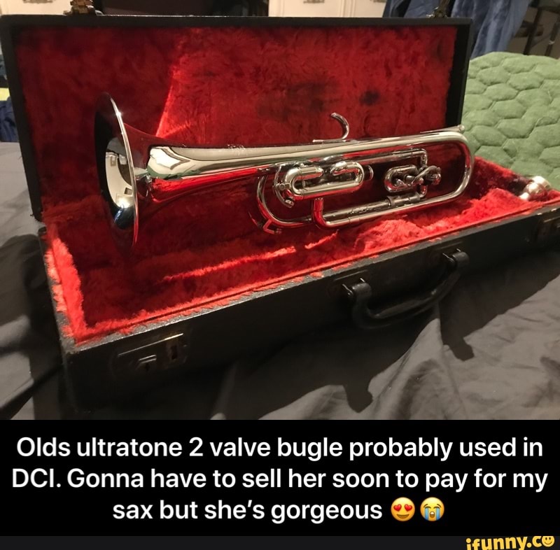 Olds ultratone 2 valve bugle probably used in DCI. Gonna have to sell ...