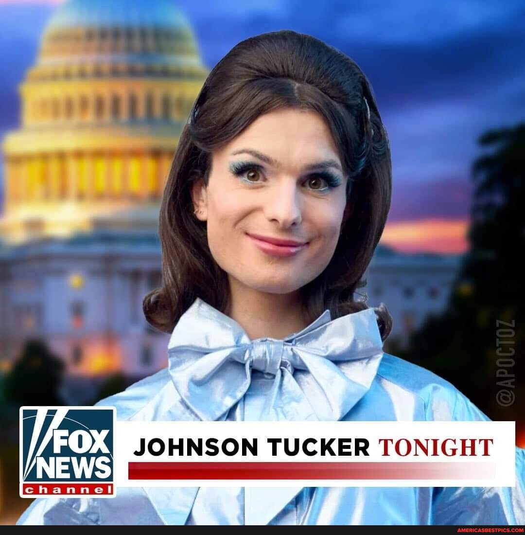 Al - JOHNSON TUCKER TONIGHT /NEWSI - America’s best pics and videos