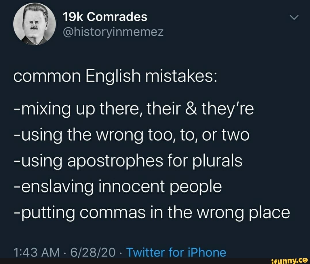 Common English mistakes: -mixing up there, their € they're -using the ...