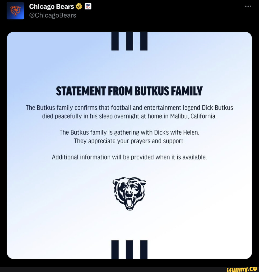 Chicago Bears @ @ChicagoBears STATEMENT FROM BUTKUS FAMILY The Butkus ...