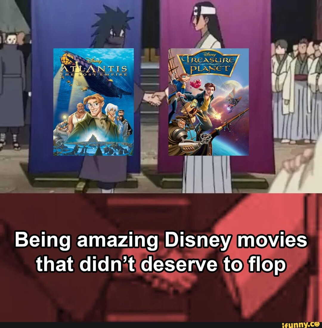 Being amazing Disney movies that didn't deserve to flop - iFunny