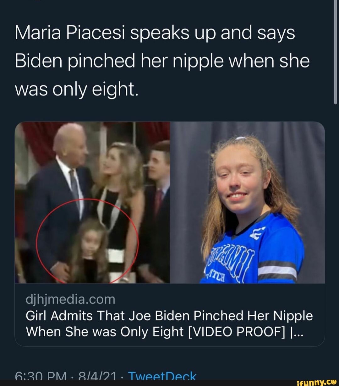 Maria Piacesi speaks up and says Biden pinched her nipple when she was ...