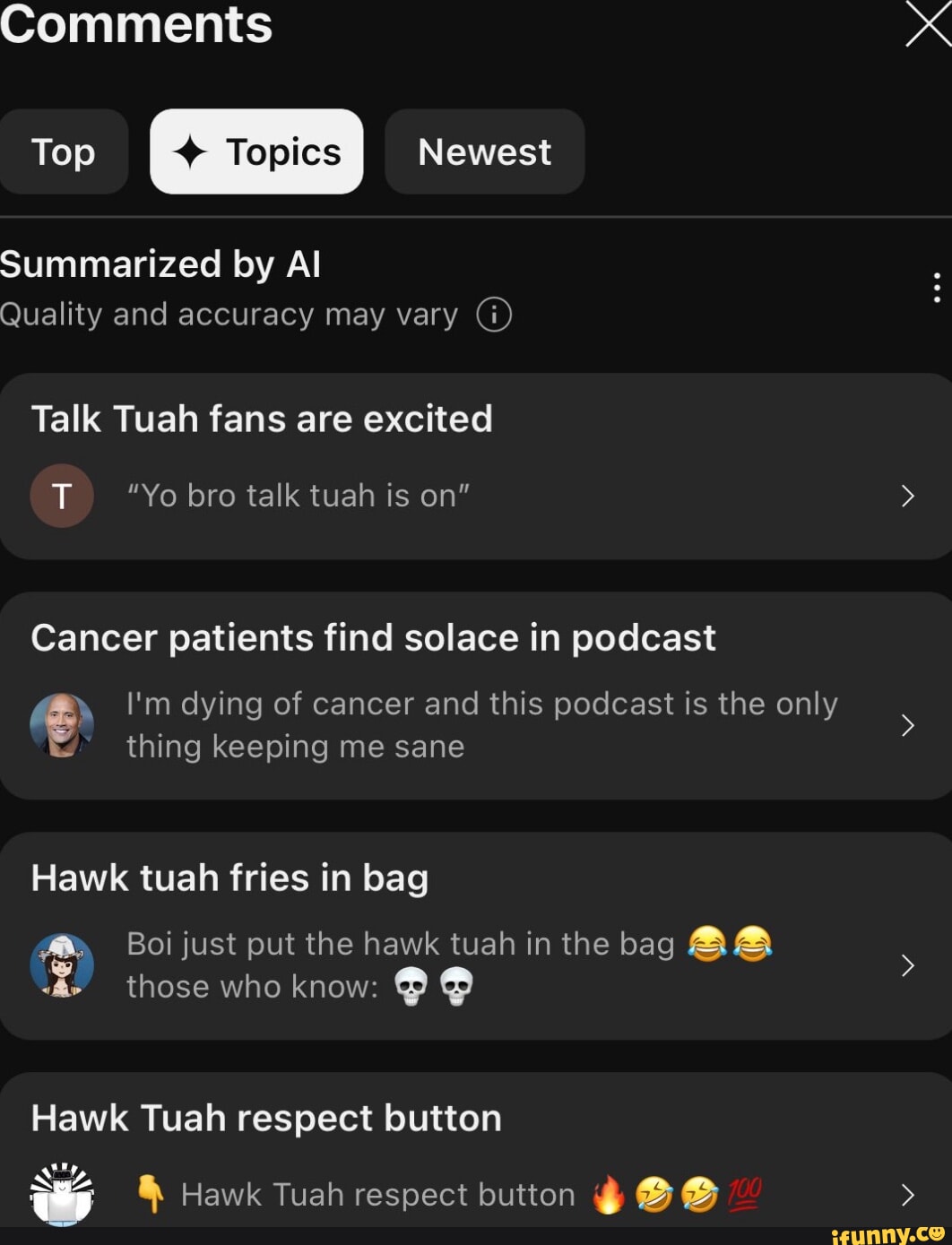 Comments Summarized by Al Quality and accuracy may vary Talk Tuah fans ...