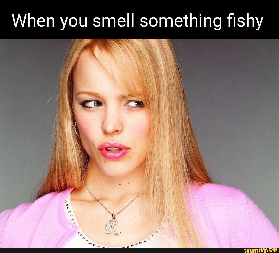 Fishy Smell Memes