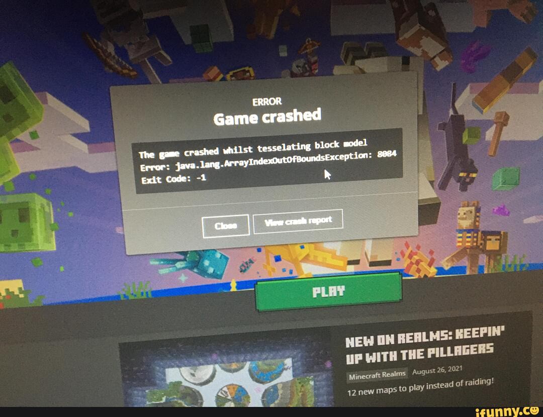 ERROR Game crashed The game crashed whilst tesselating block Exit Code ...