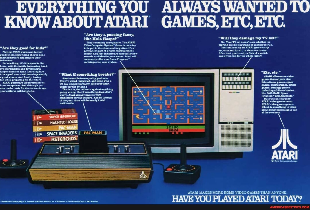EVERYTHING YOU ALWAYS WANTED TO KNOW. ABOUT ATARI GAMES, ETC, ETC. Are ...