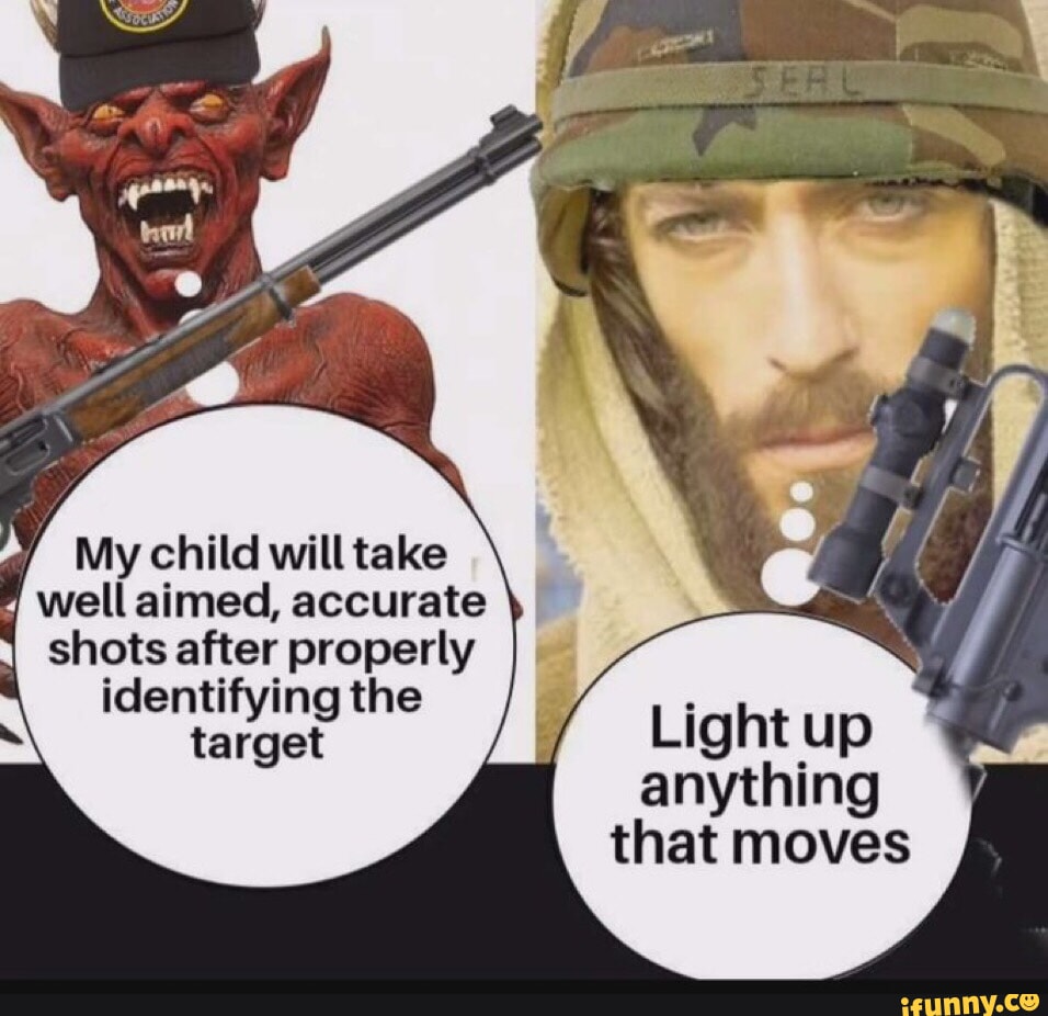 Mychild willtake well aimed, accurate shots after properly identifying ...