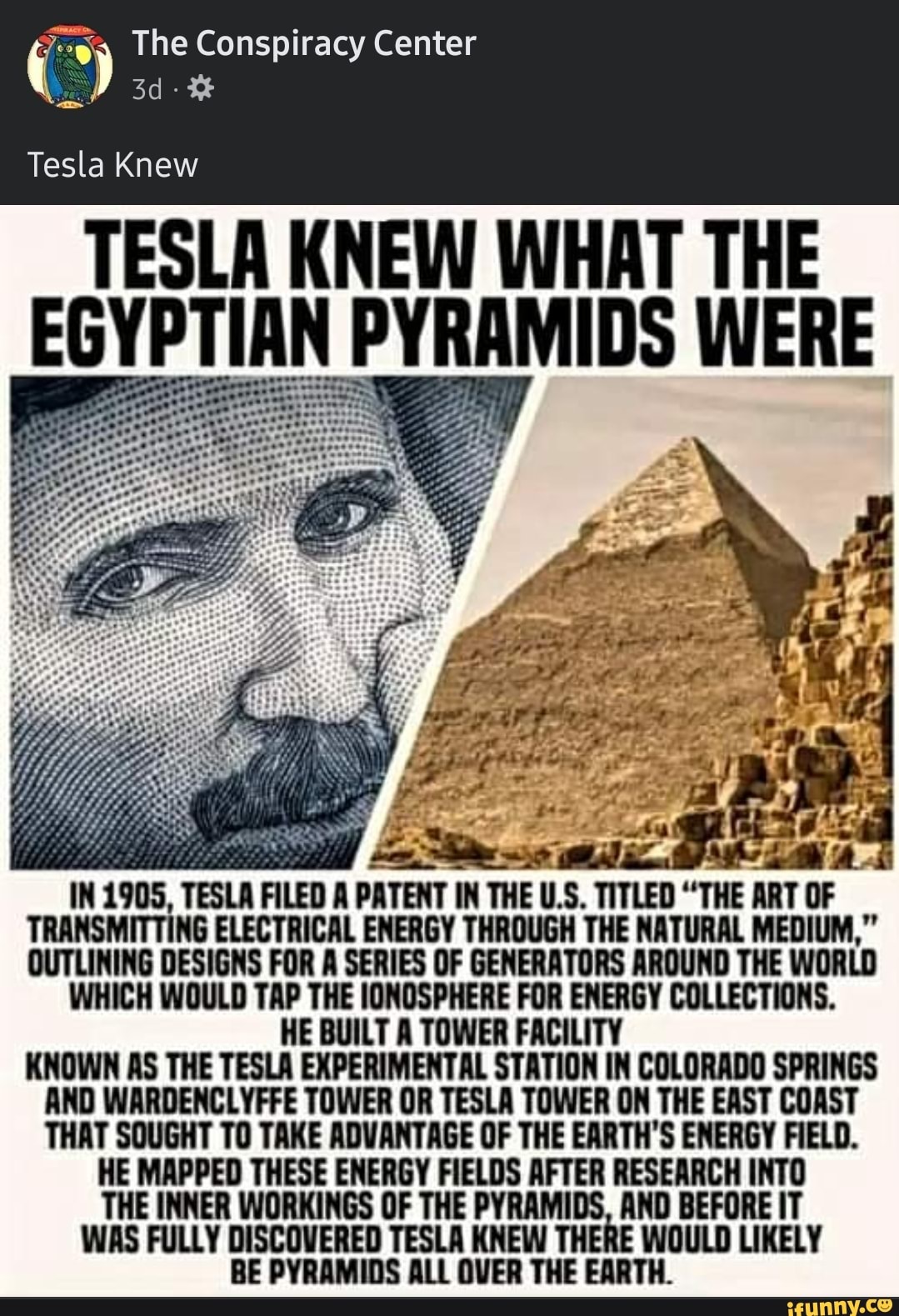 The Conspiracy Center Tesla Knew TESLA KNEW WHAT THE EGYPTIAN PYRAMIDS ...
