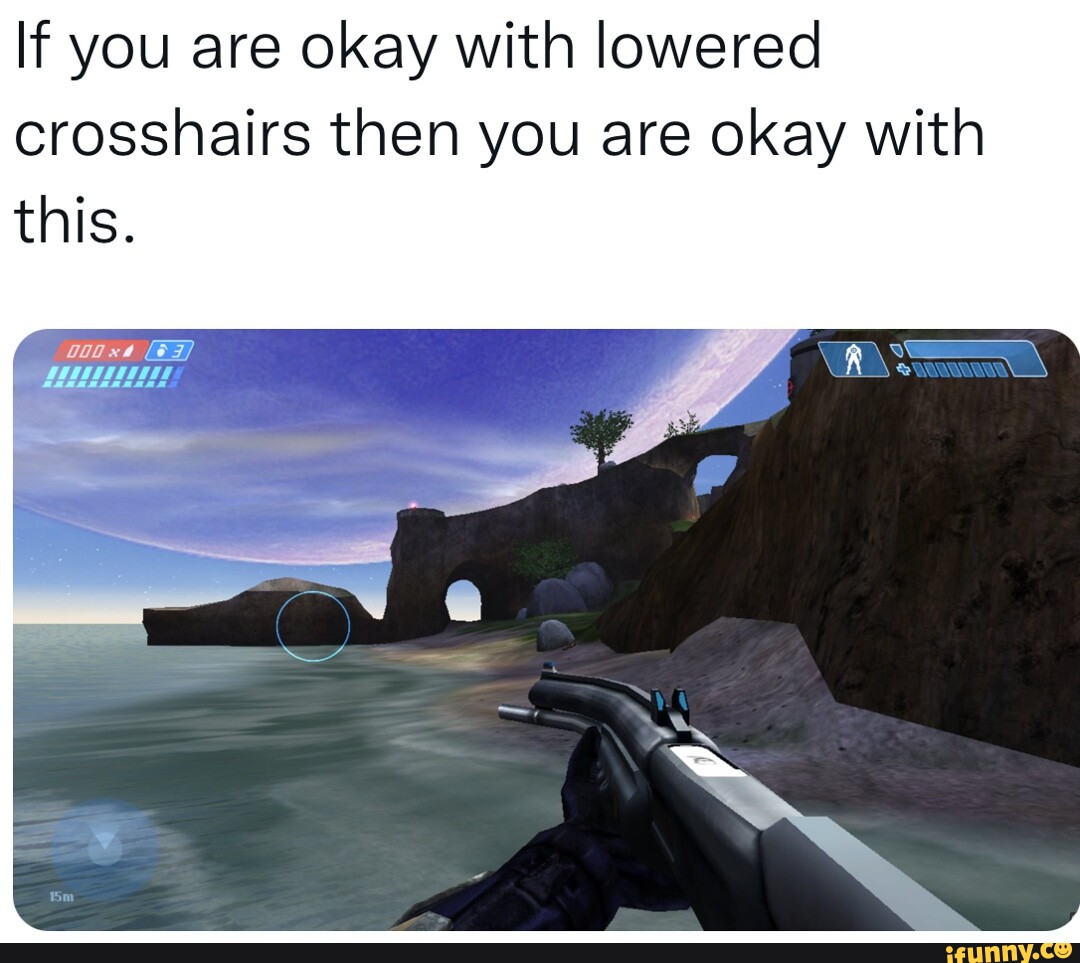 Crosshairs memes. Best Collection of funny Crosshairs pictures on iFunny