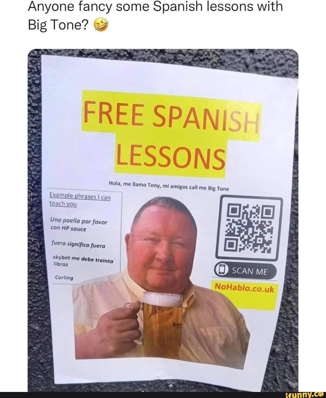 Anyone fancy some Spanish lessons with Big Tone? & FREE SPAN. LESSONS ...