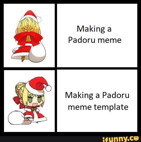 Making a Padoru meme Making a Padoru meme template - iFunny