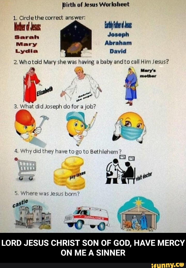 Birth of Jesus Worksheet 1. Circle the correct answer: Sarah Joseph ...