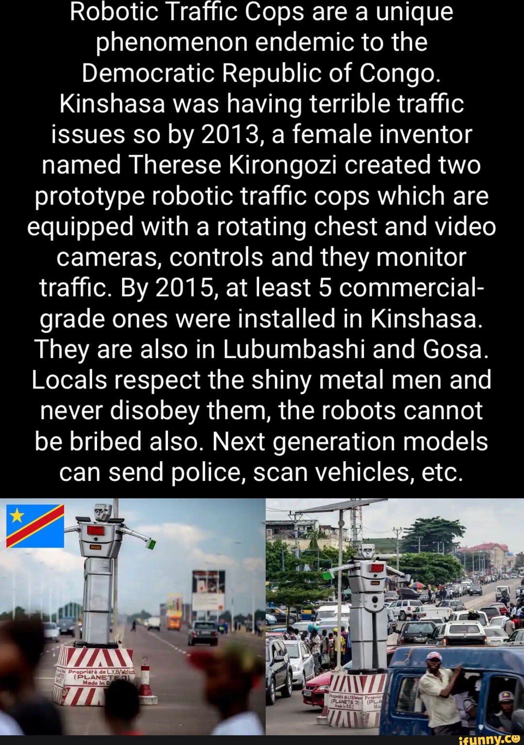 Robotic Traffic Cops are a unique phenomenon endemic to the Democratic ...